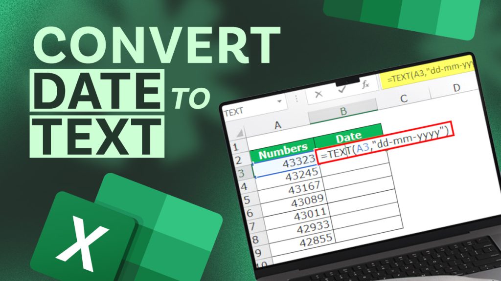 How to Convert Date to Text in Excel